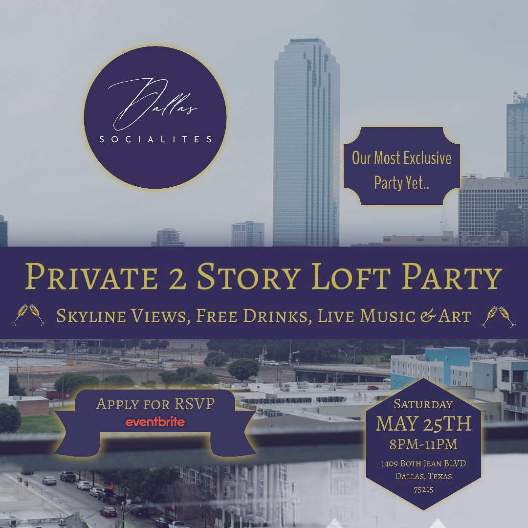 Dallas Socialite Events | Networking, Parties & VIP Experiences